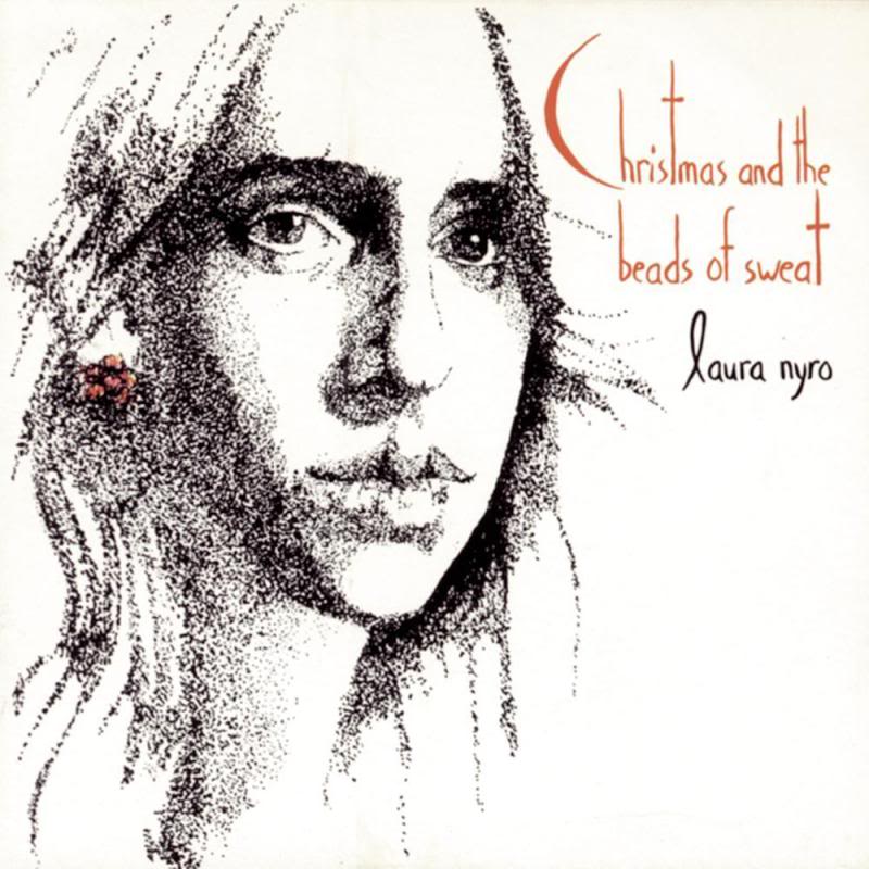 Album Club 20.12.2011: Laura Nyro - Christmas and the Beads of Sweat
